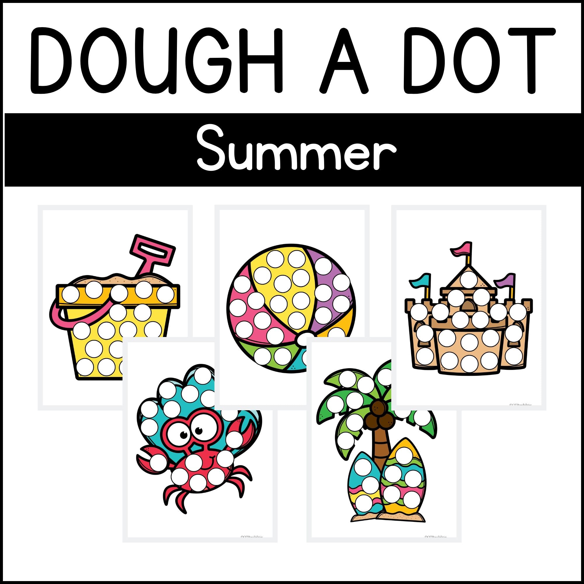 Summer Dot Marker Coloring Pages Play Dough Mats Occupational Therapy ...